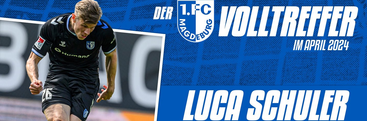 Schuler erzielt „Volltreffer des Monats“: 1. FC Magdeburg